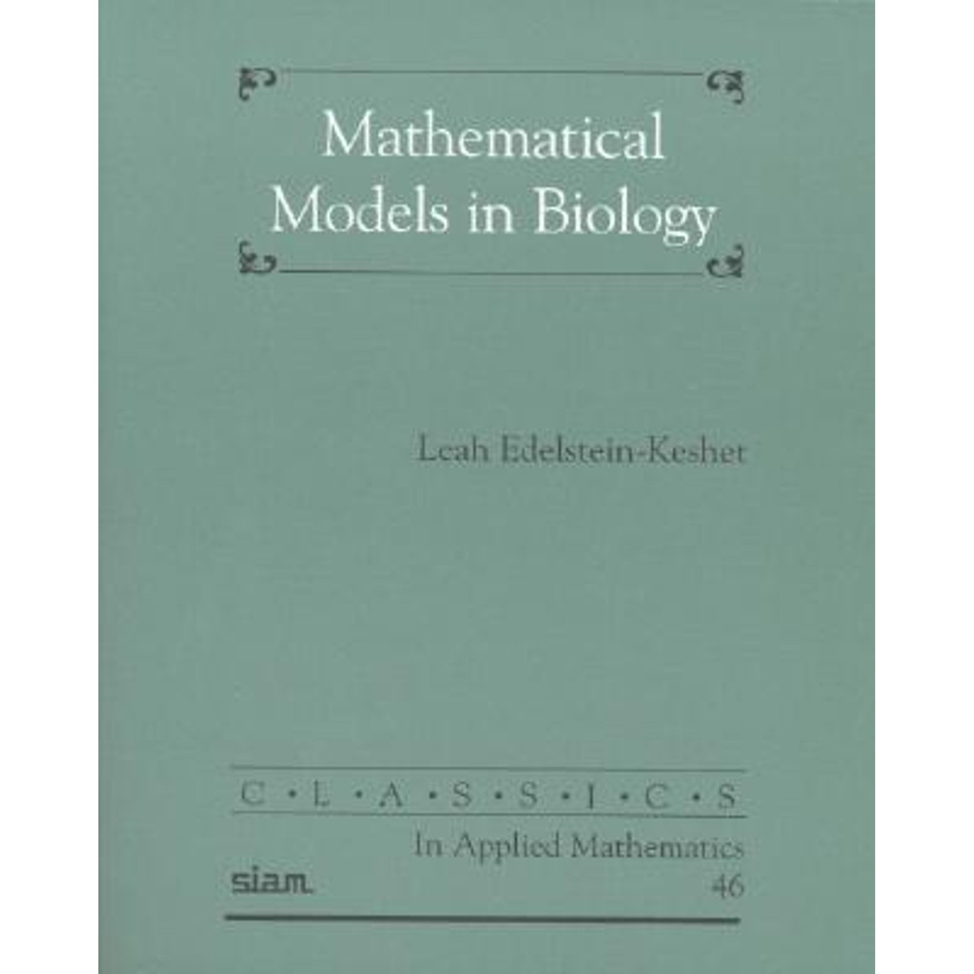 Pre-Owned Mathematical Models in Biology (Paperback) 0898715547 ...