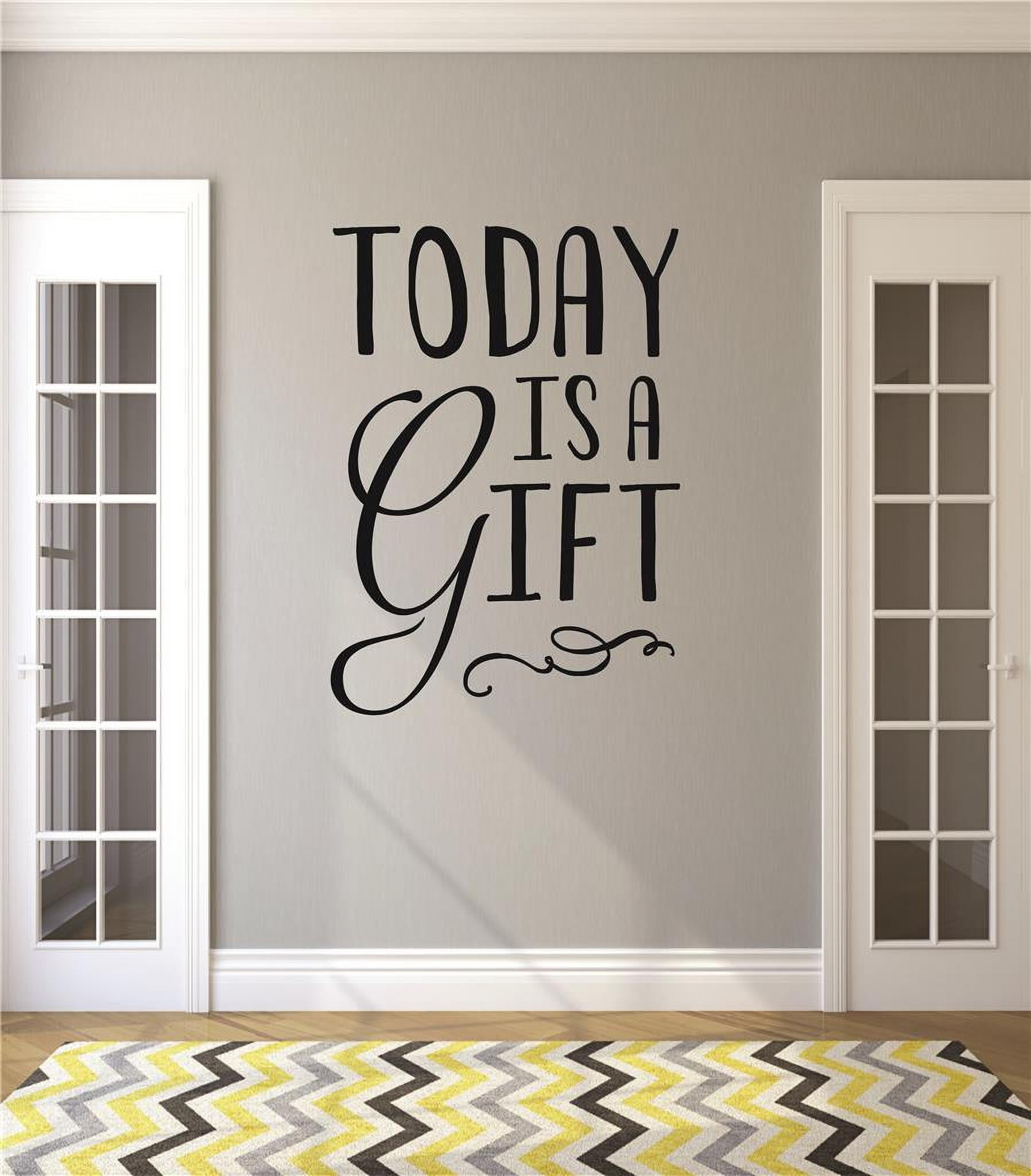 Family Today is a Gift Motivational Quotes & Sayings Wall Decal ...