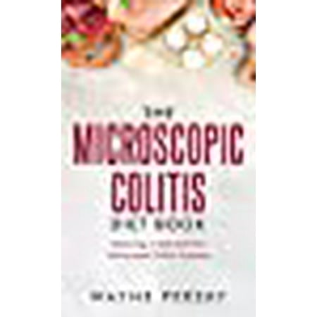 The Microscopic Colitis Diet Book | Walmart Canada