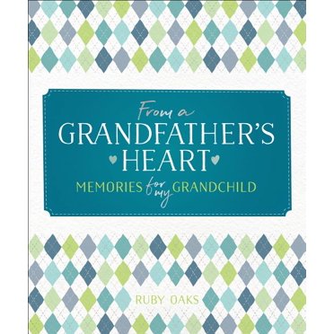 Sharing Stories, Making Memories : A Journal for Grandparents and ...