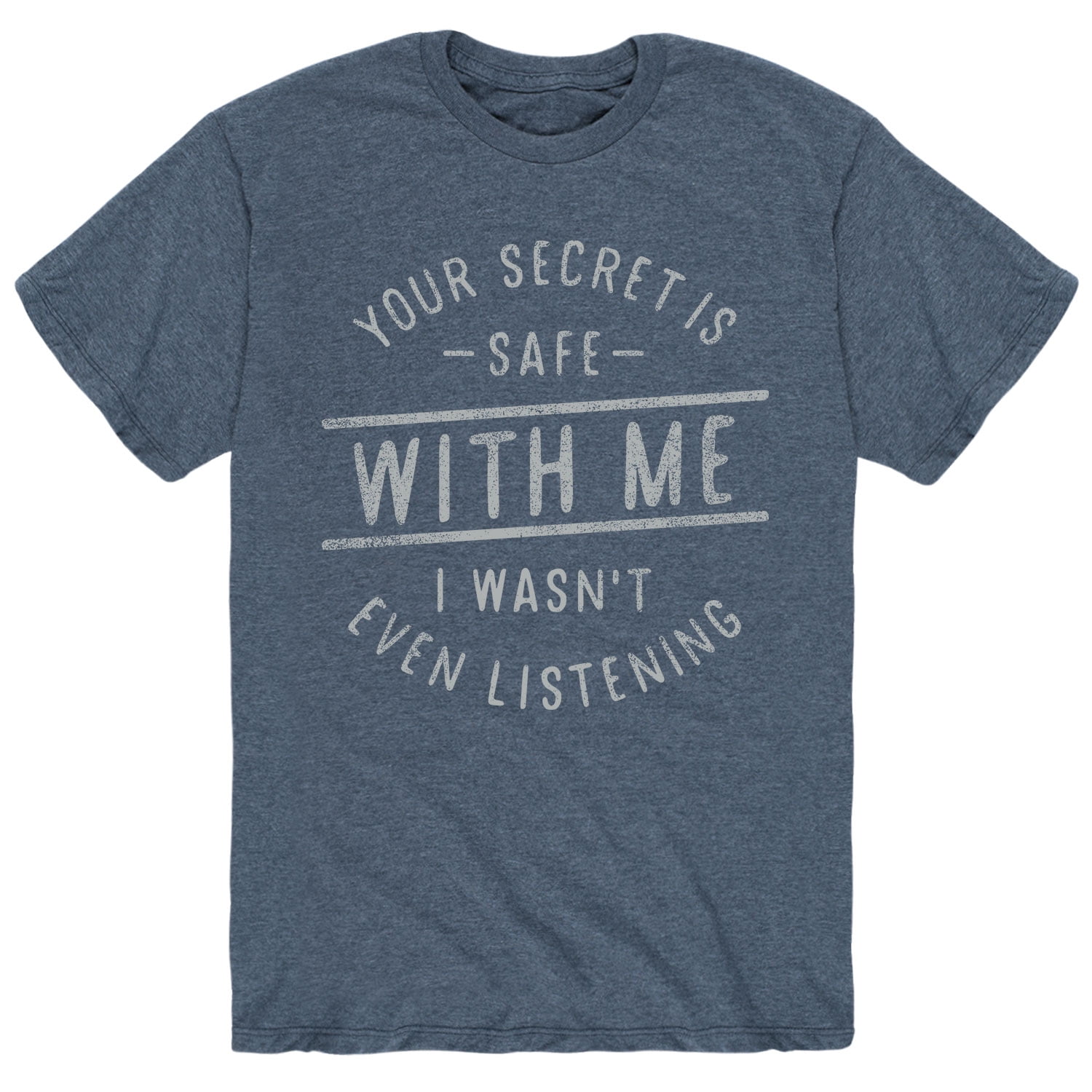 Instant Message - Your Secret Is Safe With Me - Men's Short Sleeve ...