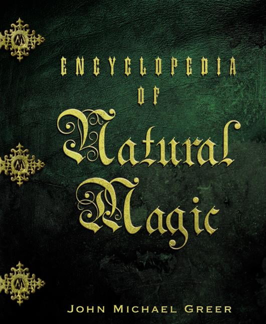 Encyclopedia of Natural Magic (Paperback) - Walmart.com - Walmart.com