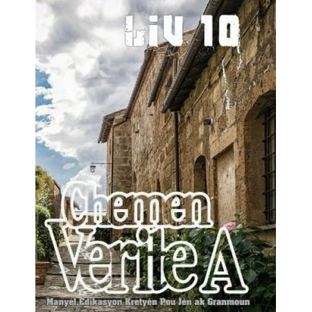 Chemen verite a, Liv 10: Manyel edikasyon kretyen pou jen ak granmoun ...