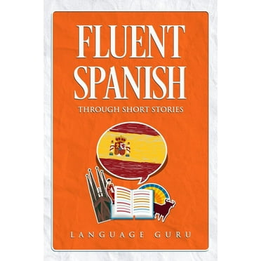 28 Bilingual English-Spanish Fairy Tales & Fables: Short, Simple ...