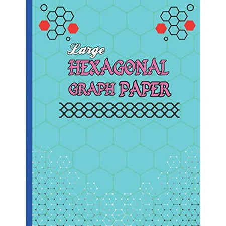 Hexagonal Graph Paper: Organic Chemistry & Biochemistry Note Book ...