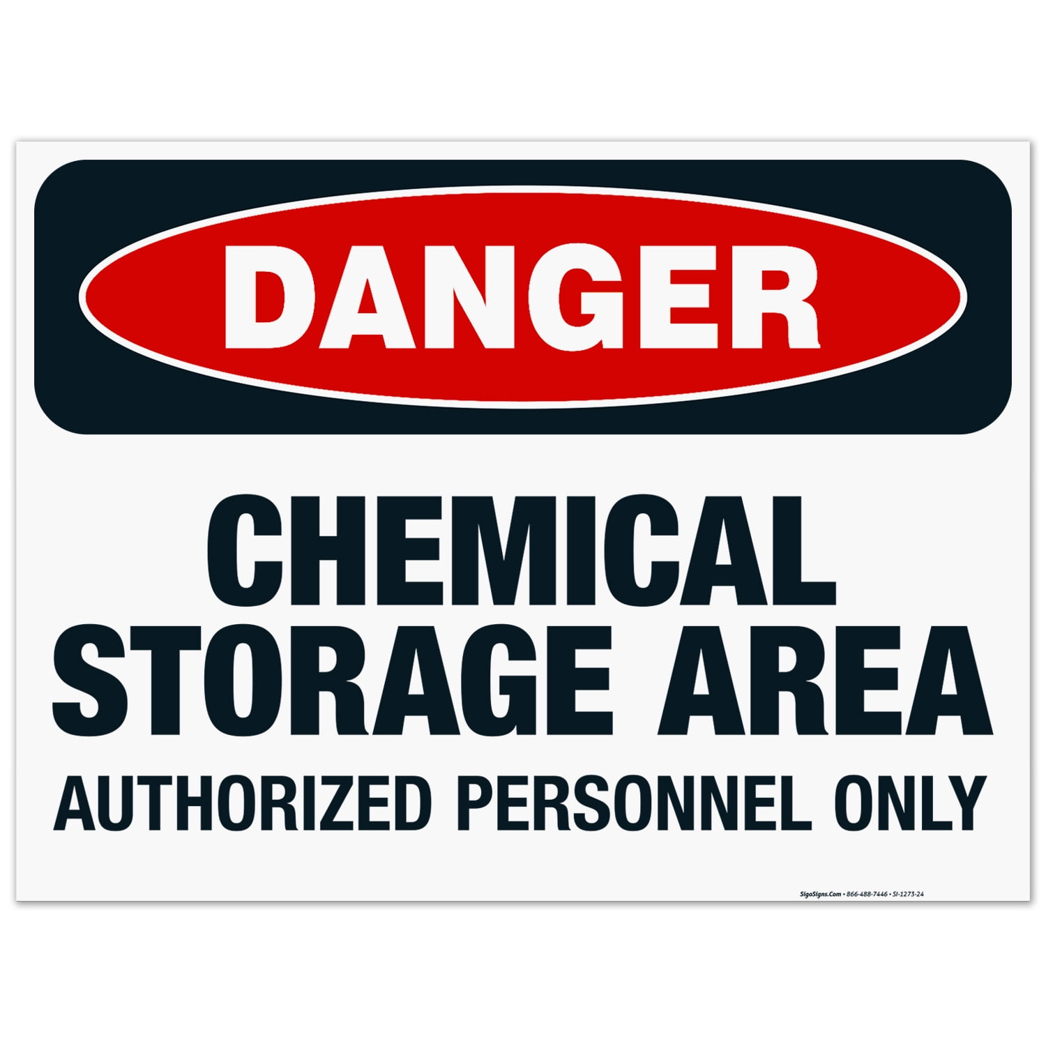 Danger Chemical Storage Area Authorized Personnel Only Sign, OSHA ...