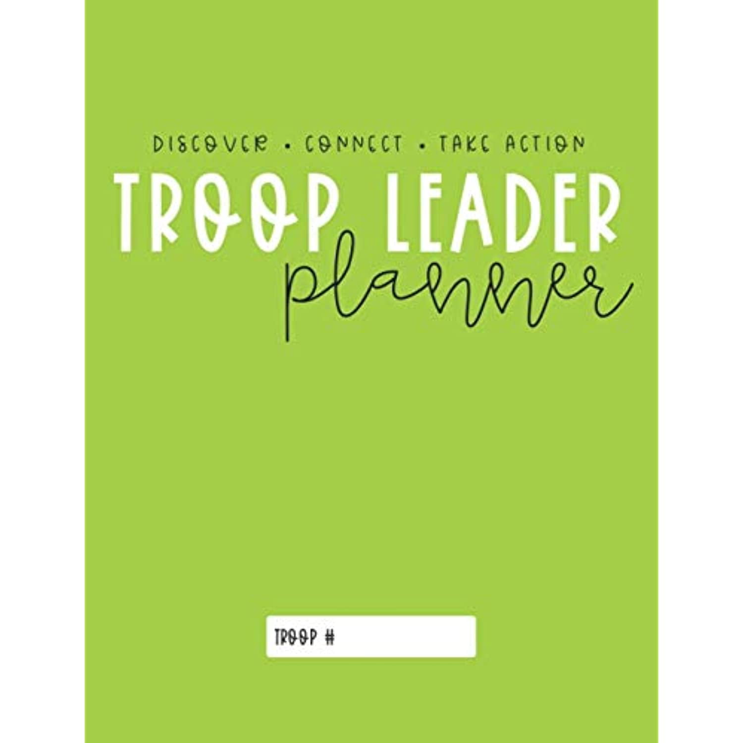 Troop Leader Planner: The Ultimate Organizer For All Troop Levels ...