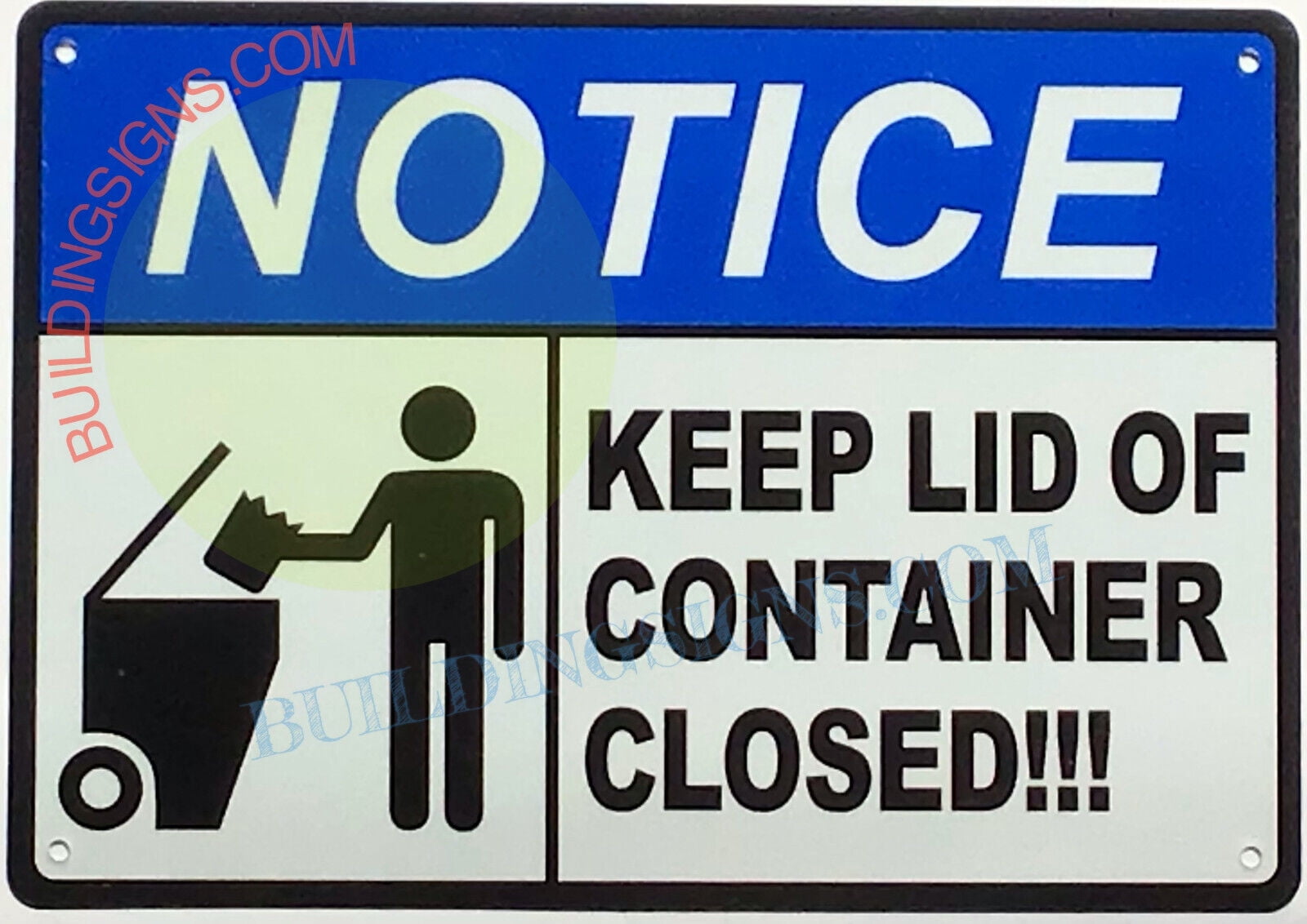 NOTICE KEEP LID OF CONTAINER CLOSED SIGN (7X10,White,Aluminum ...