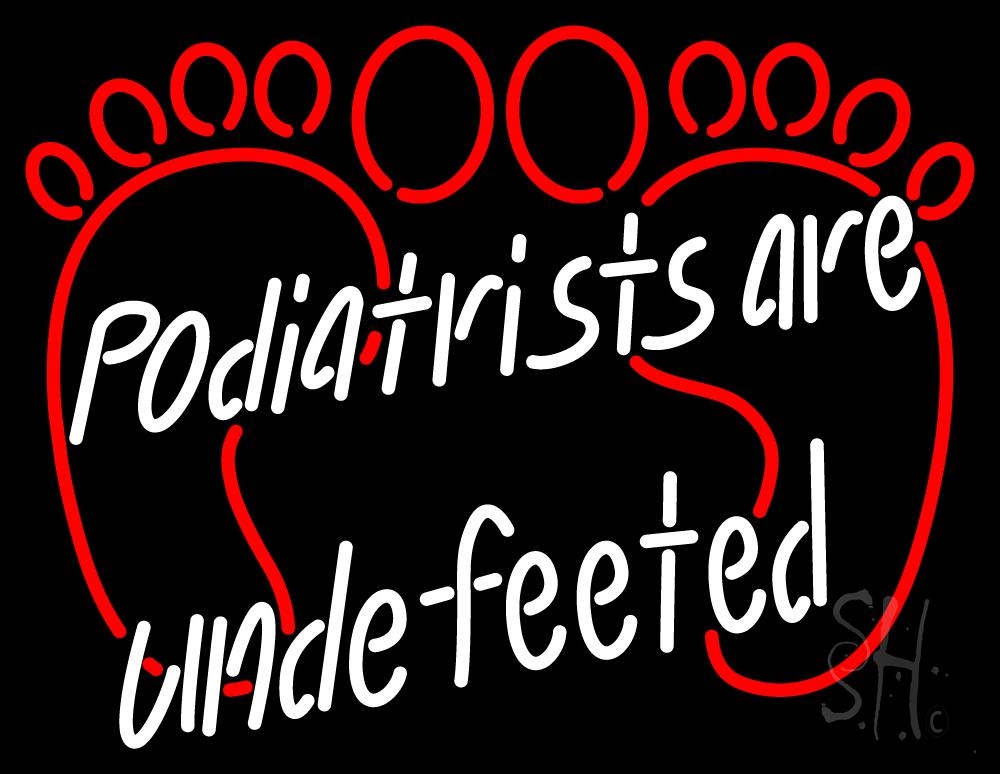 Podiatrist Are Undefeeted LED Neon Sign 24 x 31 - inches, Black Square ...