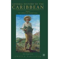 General History of the Caribbean General History of the Caribbean ...