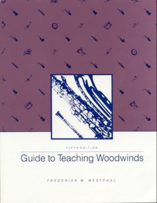 Pre-Owned Guide to Teaching Woodwinds (Paperback) 0697043924 ...