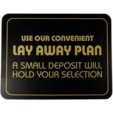 30 Day Layaway Plan Available Sign - Walmart.com