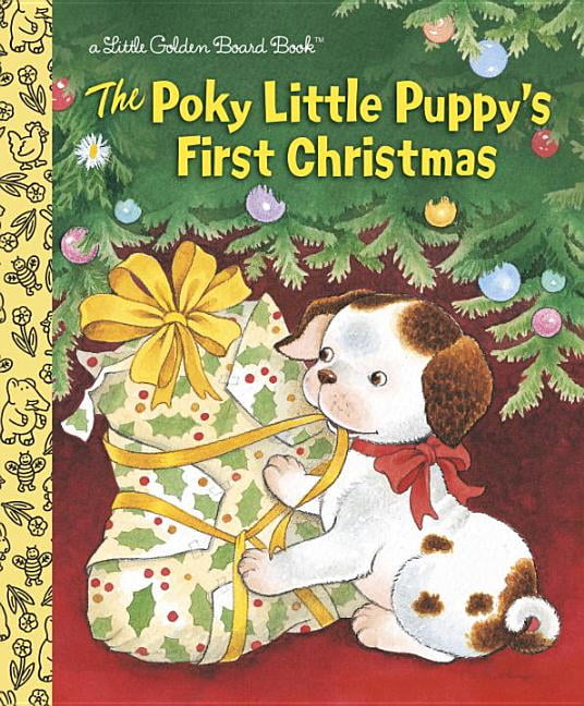Little Golden Books: The Poky Little Puppy's First Christmas (Board ...
