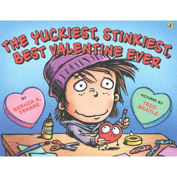 The Yuckiest, Stinkiest, Best Valentine Ever - Walmart.com