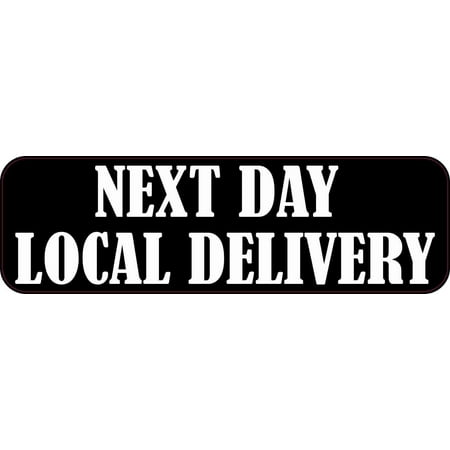 10in x 3in Next Day Local Delivery Sticker Vinyl Business Door Sign ...
