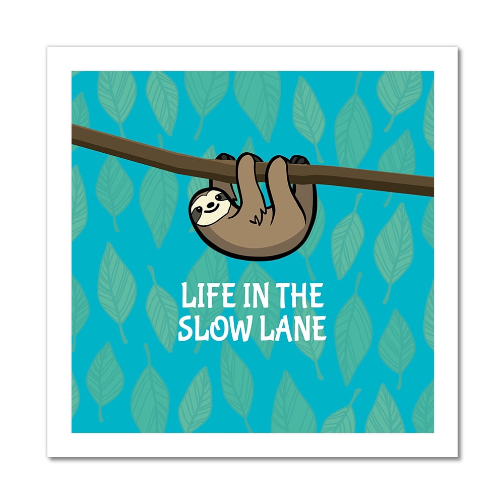 Slow Sloth Artwork | Choose from: Canvas (Ready to Hang) Canvas (Rolled ...
