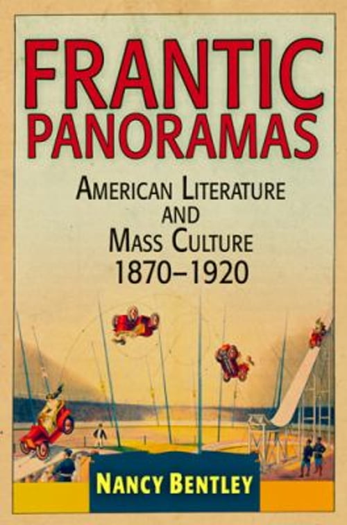 Pre-Owned Frantic Panoramas : American Literature and Mass Culture, 187 ...