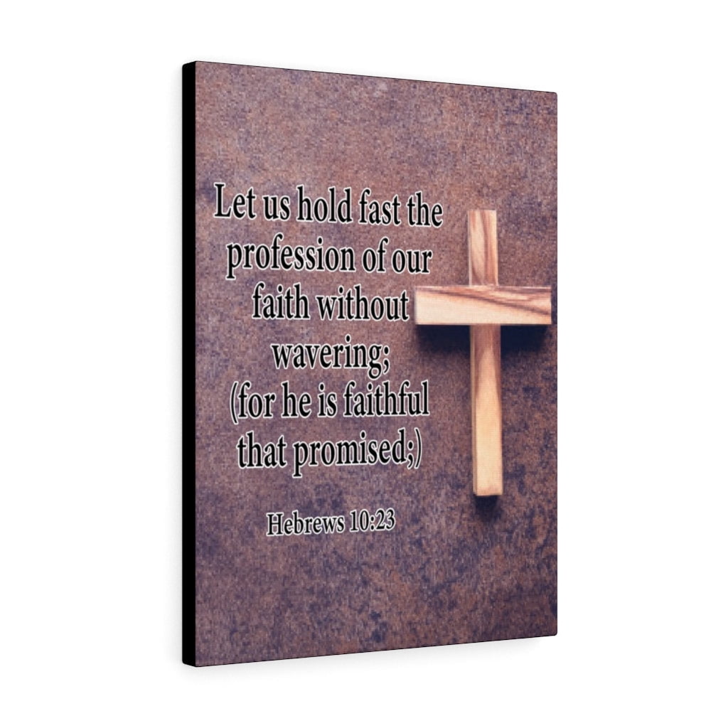 Scripture Walls Faith Without Wavering Hebrews 10:23 Christian Home ...