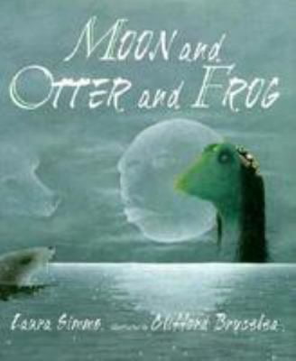 Pre-Owned Moon and Otter and Frog (Hardcover) 0786800275 9780786800278 ...