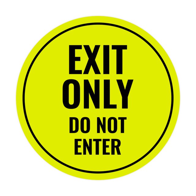 Circle Exit Only Do Not Enter Sign (Yellow / Black) - Small 4 ...