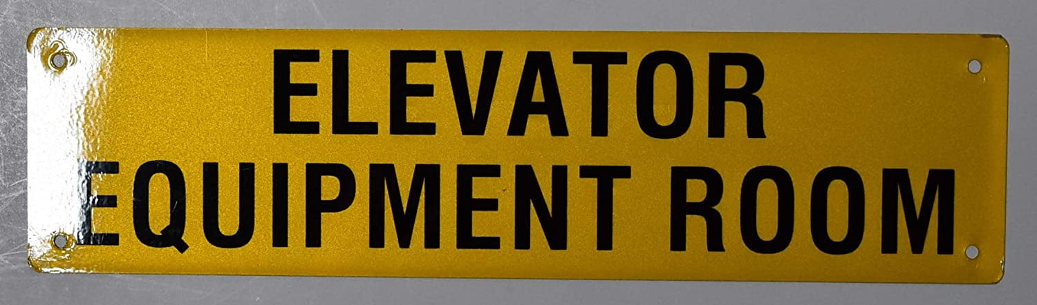 Elevator Equipment Room Sign (Yellow, Reflective, Aluminium 3X11.75 ...