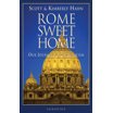 Rome Sweet Home: Our Journey to Catholicism, (Paperback) - Walmart.com