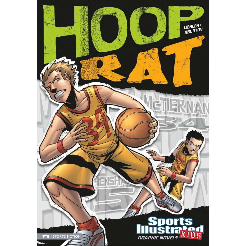 Sports Illustrated Kids Graphic Novels: Hoop Rat (Hardcover) - Walmart ...