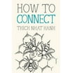 Happy Teachers Change the World : A Guide for Cultivating Mindfulness ...