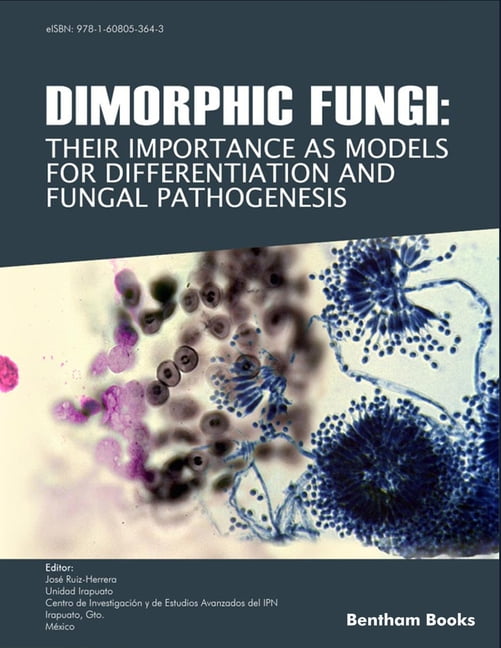 Dimorphic Fungi : Their importance as Models for Differentiation and ...