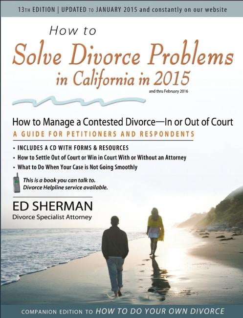 How to Solve Divorce Problems in California in 2015 : How to Manage a ...