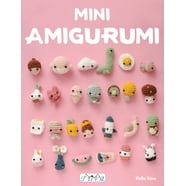 100 Micro Amigurumi: Crochet Patterns and Charts for Tiny Amigurumi ...