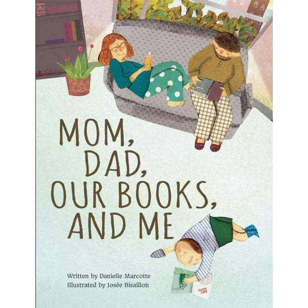 Mom, Dad, Our Books, and Me (Hardcover) - Walmart.com
