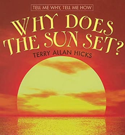 Pre-Owned Why Does the Sun Set? (Hardcover) 9780761439936 - Walmart.com