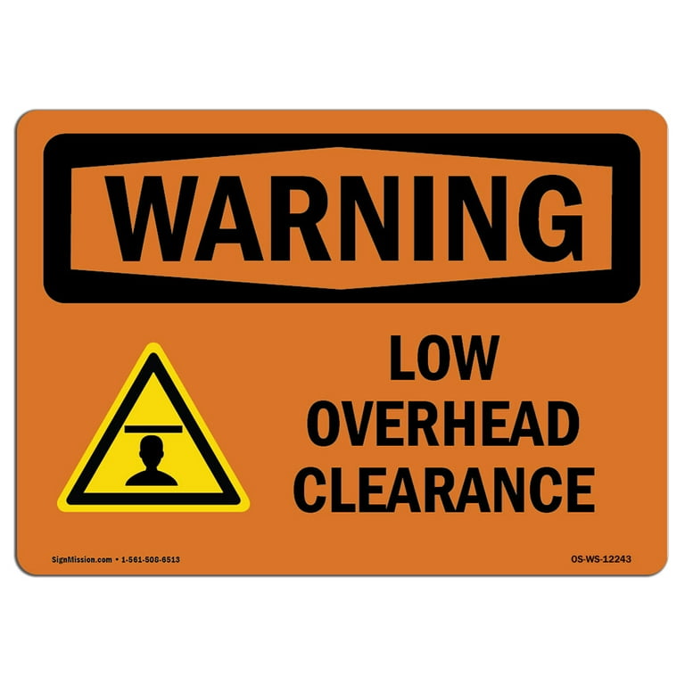 Low Overhead Clearance Signs