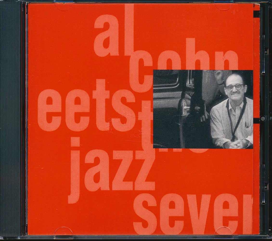 Al Cohn, The Jazz Seven - Al Cohn Meets The Jazz Seven: Keeper Of The ...