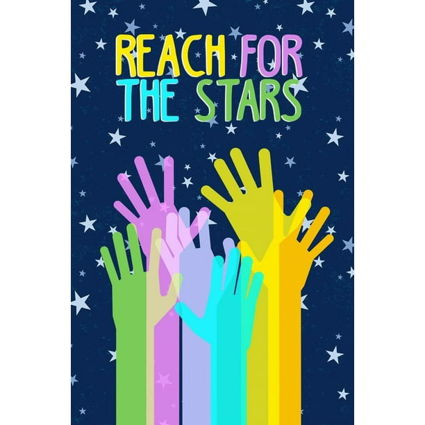Reach For The Stars Raised Hands Classroom Sign Motivational ...