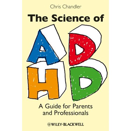 The Science of ADHD: A Guide for Parents and Professionals | Walmart Canada
