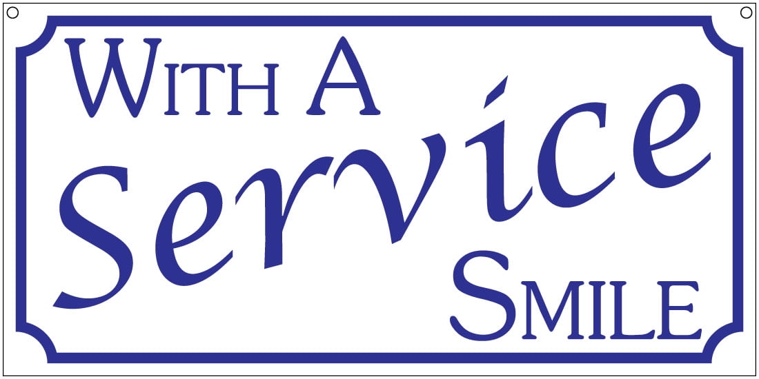 With A Service Smile- 6x12 Aluminum Retail Hospitality Hotel Motel sign ...