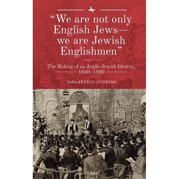 Lands and Ages of the Jewish People: "We Are Not Only English Jews--We ...