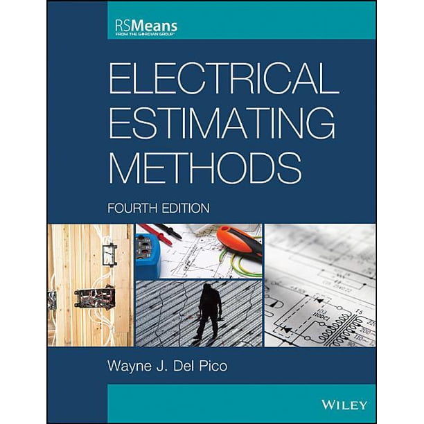 Rsmeans: Electrical Estimating Methods (Edition 4) (Paperback ...
