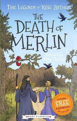Pre-Owned The Death of Merlin (The Legends of King Arthur, Book 10 ...