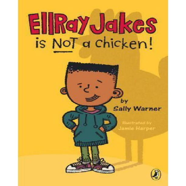 EllRay Jakes Is Not a Chicken - Walmart.ca