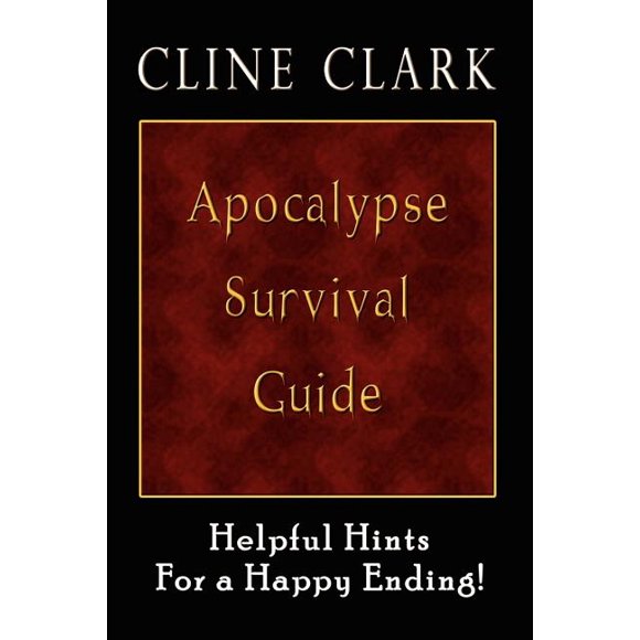 Apocalypse Survival Guide