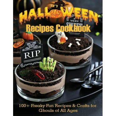Halloween Recipes Cookbook : Your Spooky Cookbook of Creepy but Tasty ...
