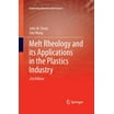 Engineering Materials and Processes Melt Rheology and Its Applications ...