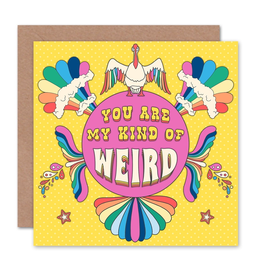 Friendship Fun My Kind of Weird Retro Greetings Card Plus Envelope ...