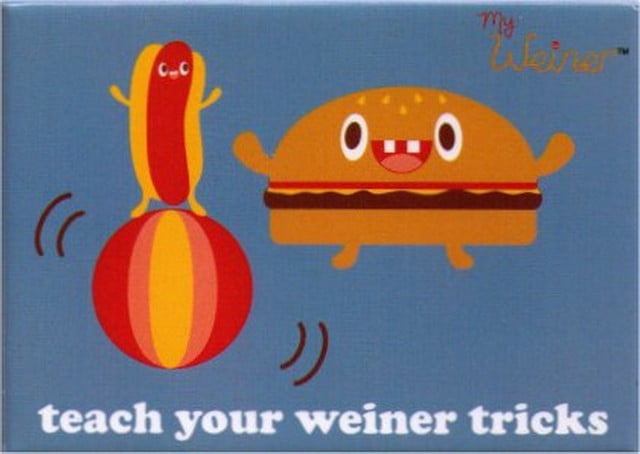 Teach Your Weiner Tricks Magnet BM2965 - Walmart.com