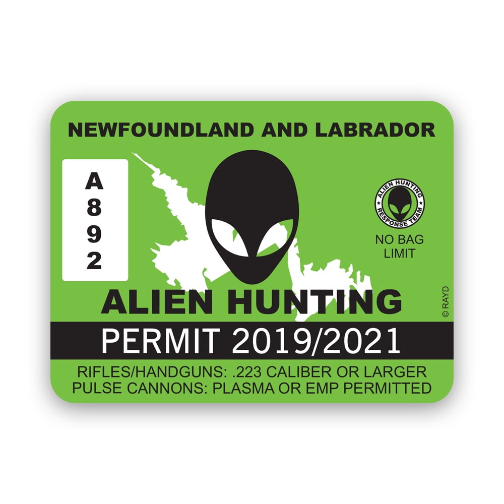 Newfoundland and Labrador Alien Hunting Permit Sticker Decal - Self ...