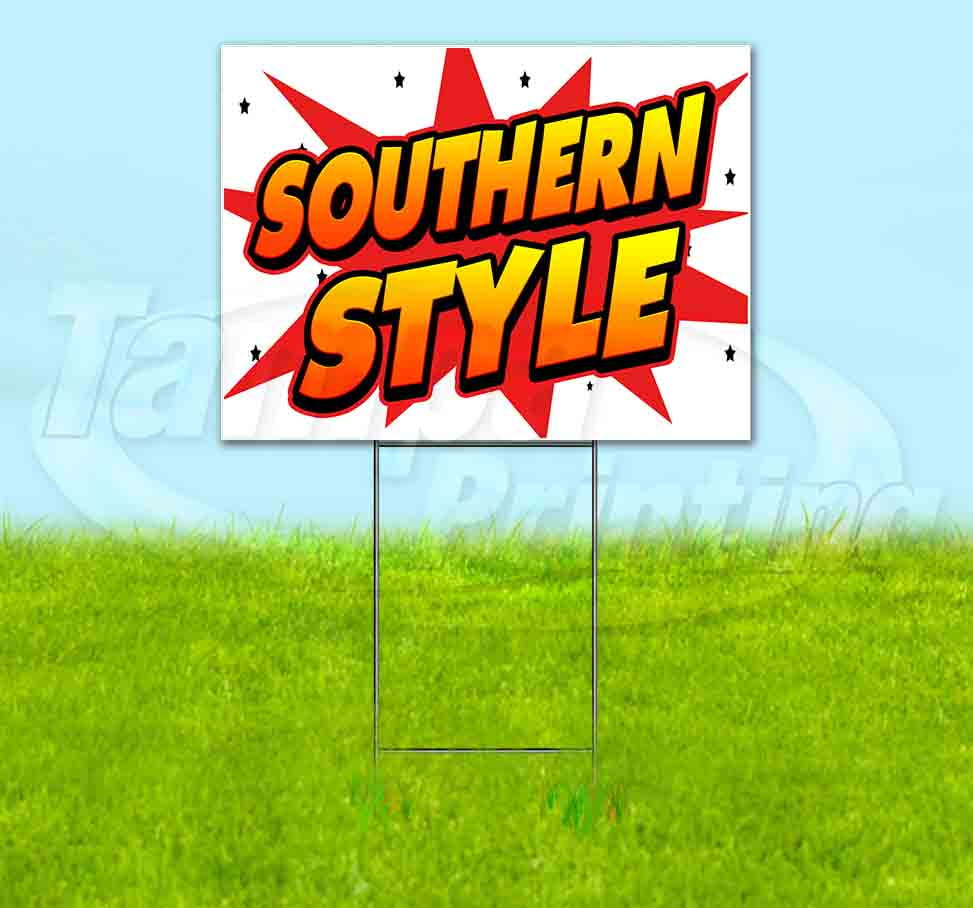 Wbg Southern Style (18" x 24") Yard Sign, Includes Metal Step Stake ...