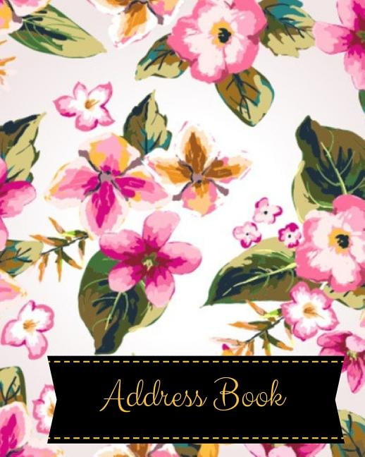 Address Book: 8 by 10 Contact Book for Birthdays, Addresses, Phone ...